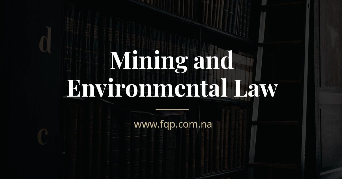 Mining and Environmental Law - Fisher, Quarmby & Pfeifer